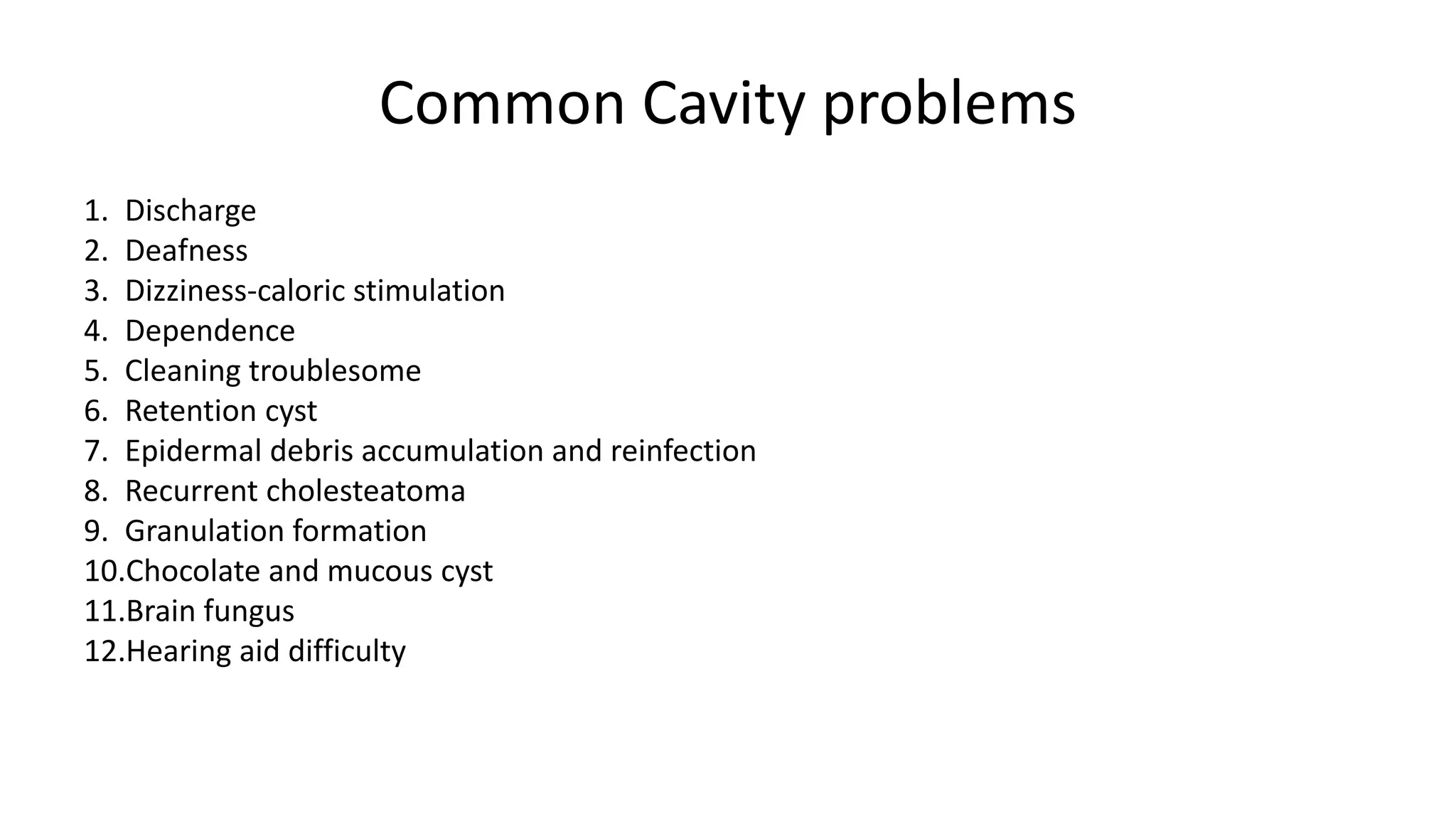 Mastoid cavity problem and obilteration presentation by Dr Salison ...