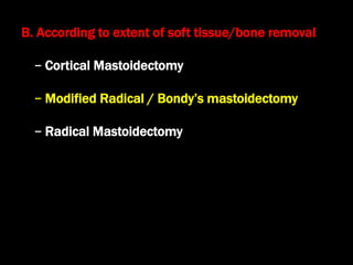 Mastoid surgeries KK .ppt