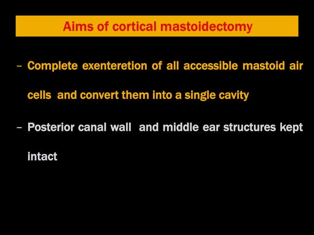 Mastoid surgeries KK .ppt | Ear, Nose and Throat Conditions | Diseases ...