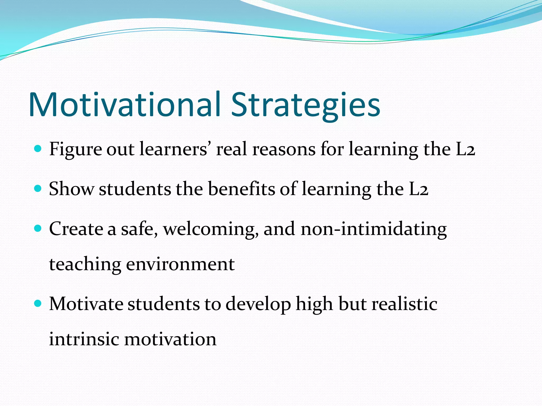 Second Language Motivation | PPTX