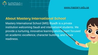 Mastry International School | Saudi Arabia , Riyadh | PDF