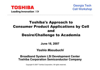 Toshiba's Approach to Consumer Product Applications by Cell and Desire ...