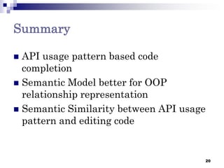 Automatic Code Completion Exploting Semantic Similarity | PPT