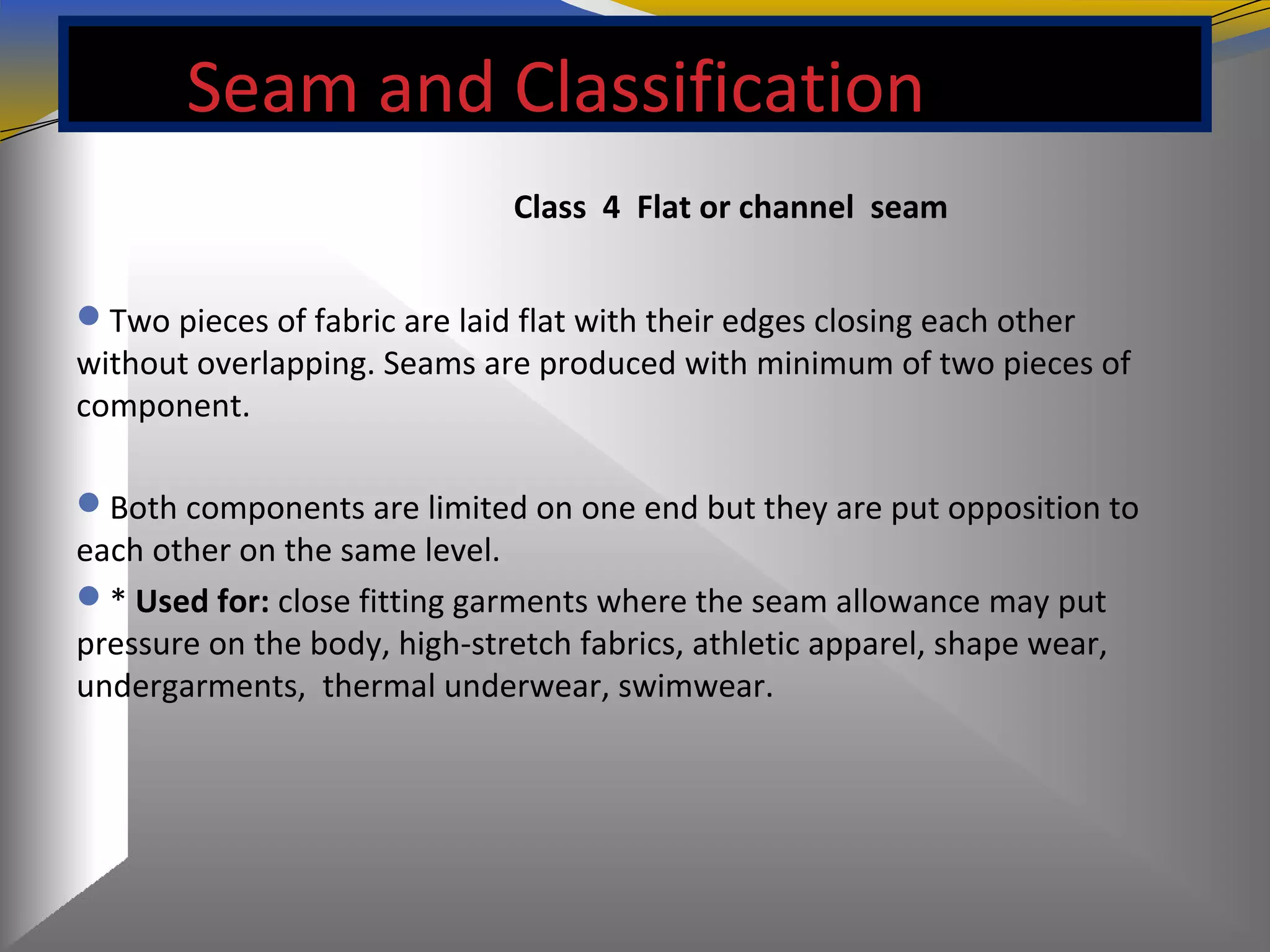 Seam And its Classification with seam problem | PPT