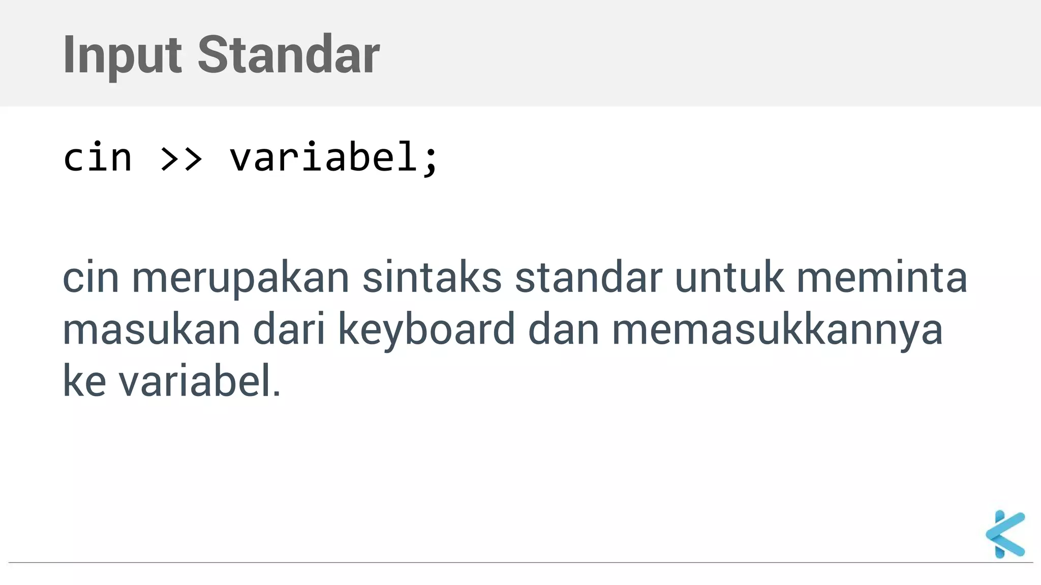 Pemrograman C++ - Masukan dan Keluaran | PDF