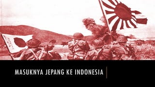 Masuknya Jepang ke Indonesia, konferensi angkatan Laut Washington | PPTX