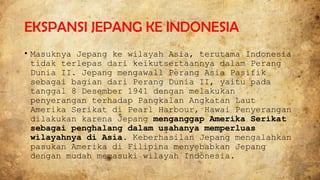 MASUKNYA KEPENDUDUKAN JEPANG KE INDONESIA | PPT