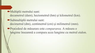 Masurarea lungimii | PPTX