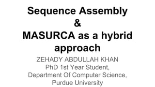Masurca genome assembly with super reads | PPT