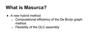 Masurca genome assembly with super reads | PPT