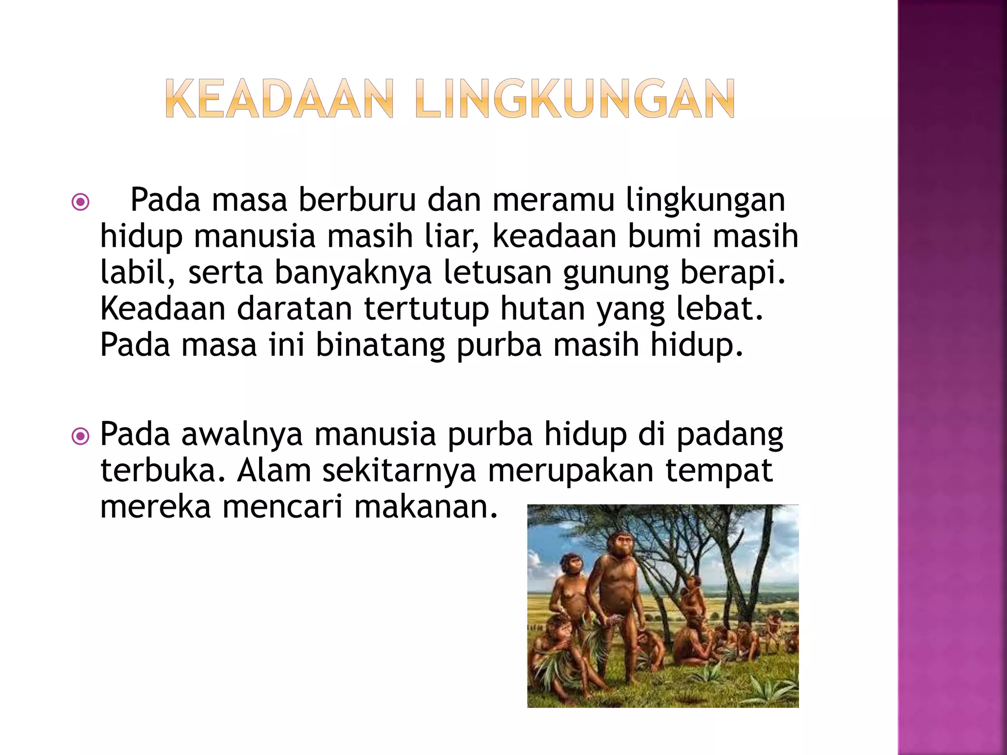 Masyarakat berburu dan meramu tingkat awal | PPTX
