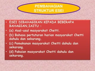 Masyarakat Chetti Kg.Chetti Gajah Berang,Melaka | PPTX