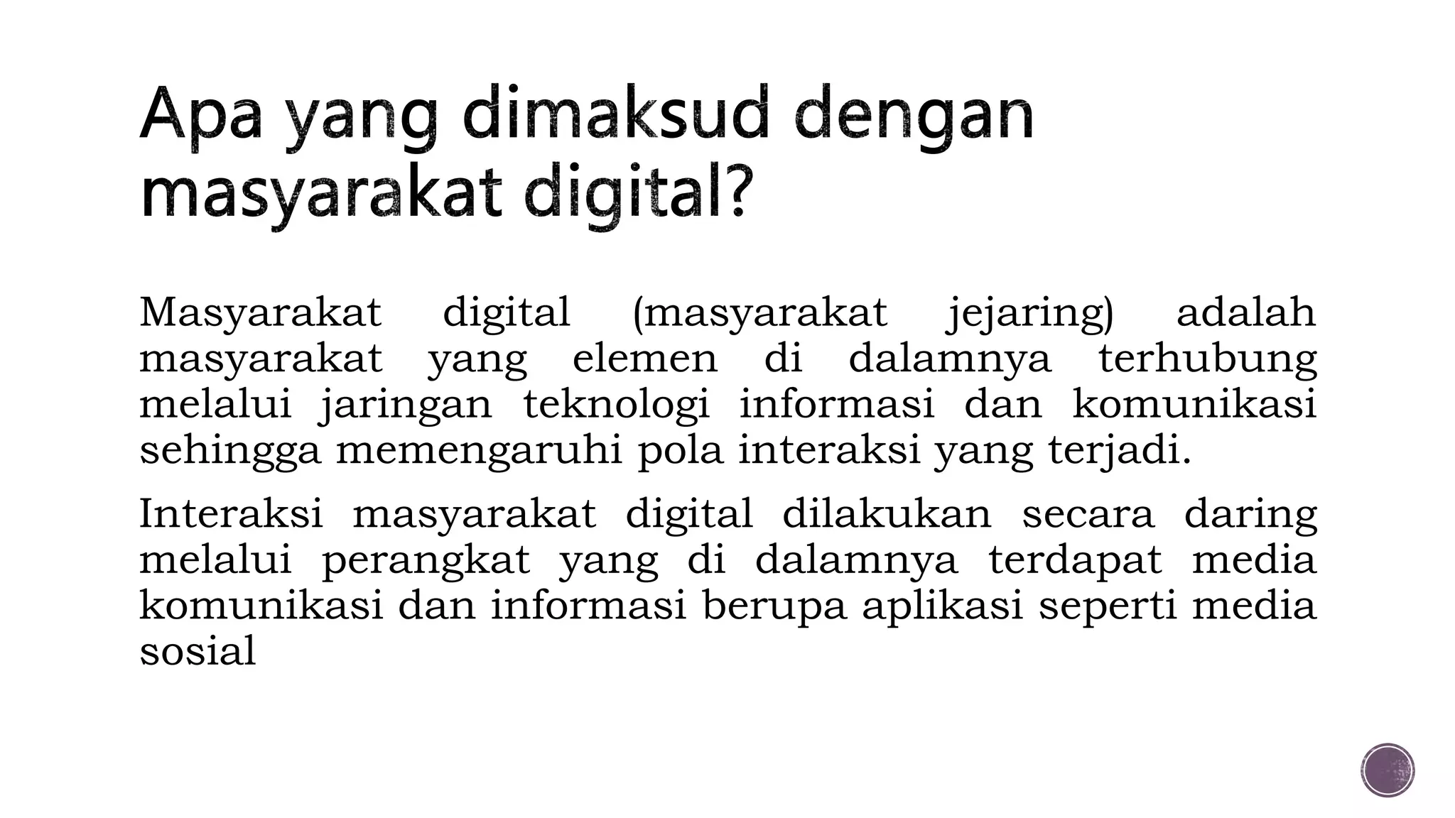 Masyarakat Digital 7.pptx