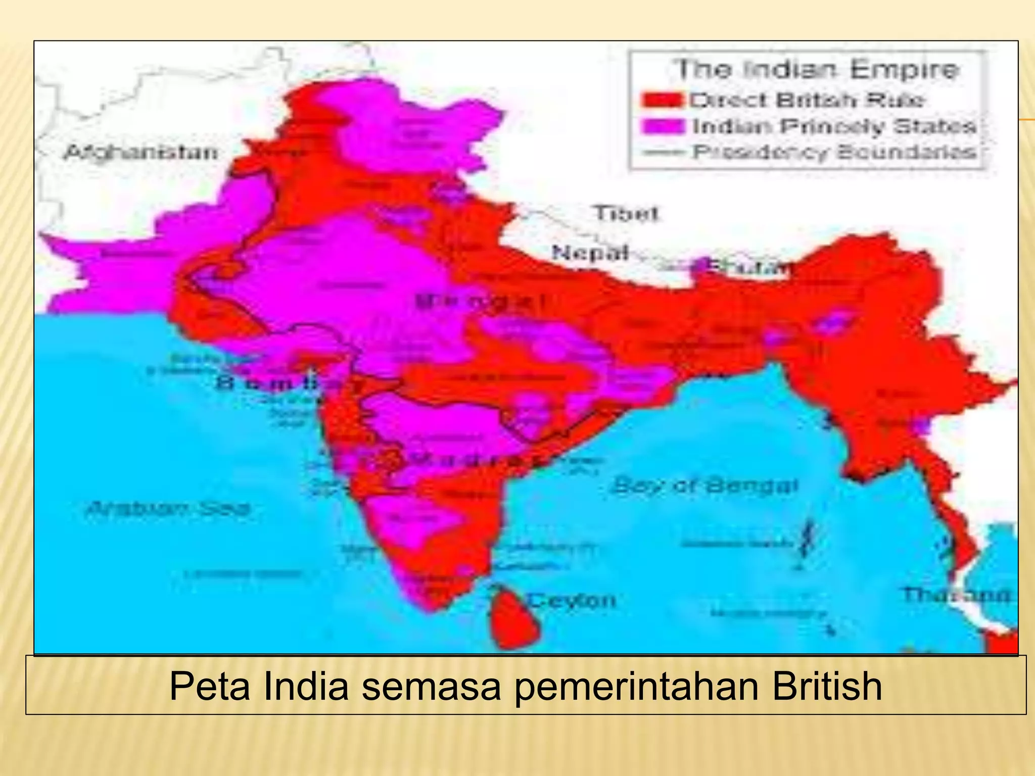 Reaksi Masyarakat IndiaTerhadap Perluasan Barat & Kesan Penjajahan ...
