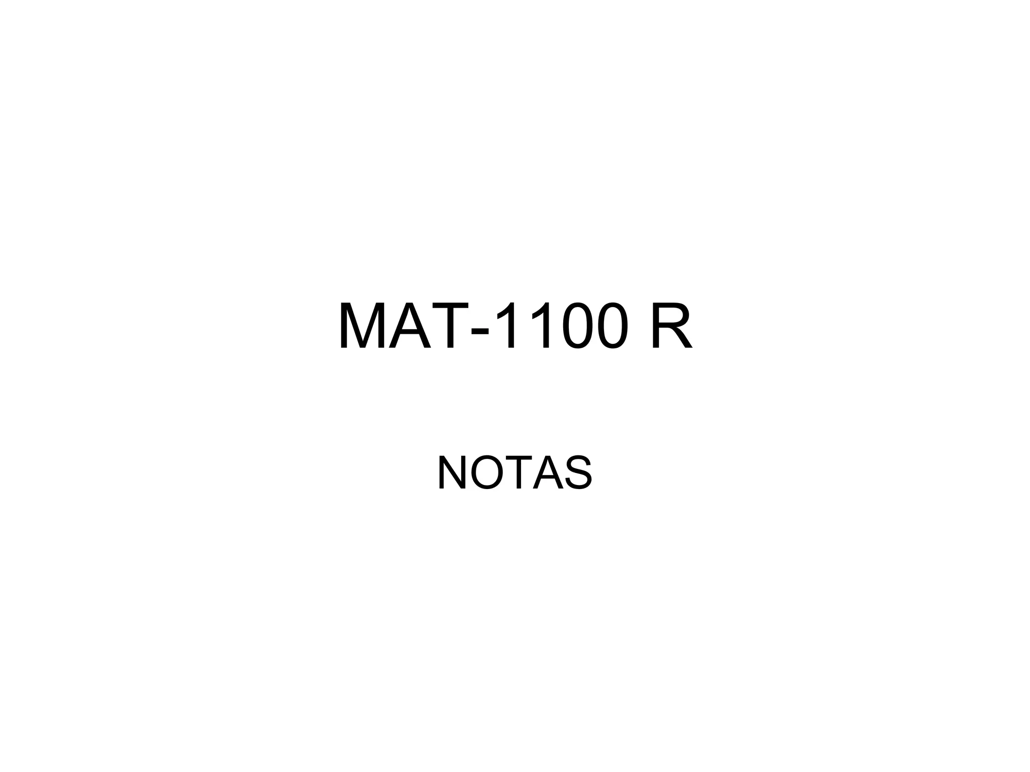Mat 1100 R | PPT