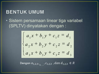 SPLTV (Sistem Persamaan Linear Tiga Variabel) | PPTX