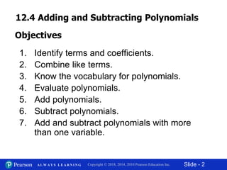 Mat 092 section 12.4 adding and subtracting polynomials | PPT