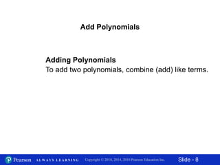 Mat 092 section 12.4 adding and subtracting polynomials | PPT