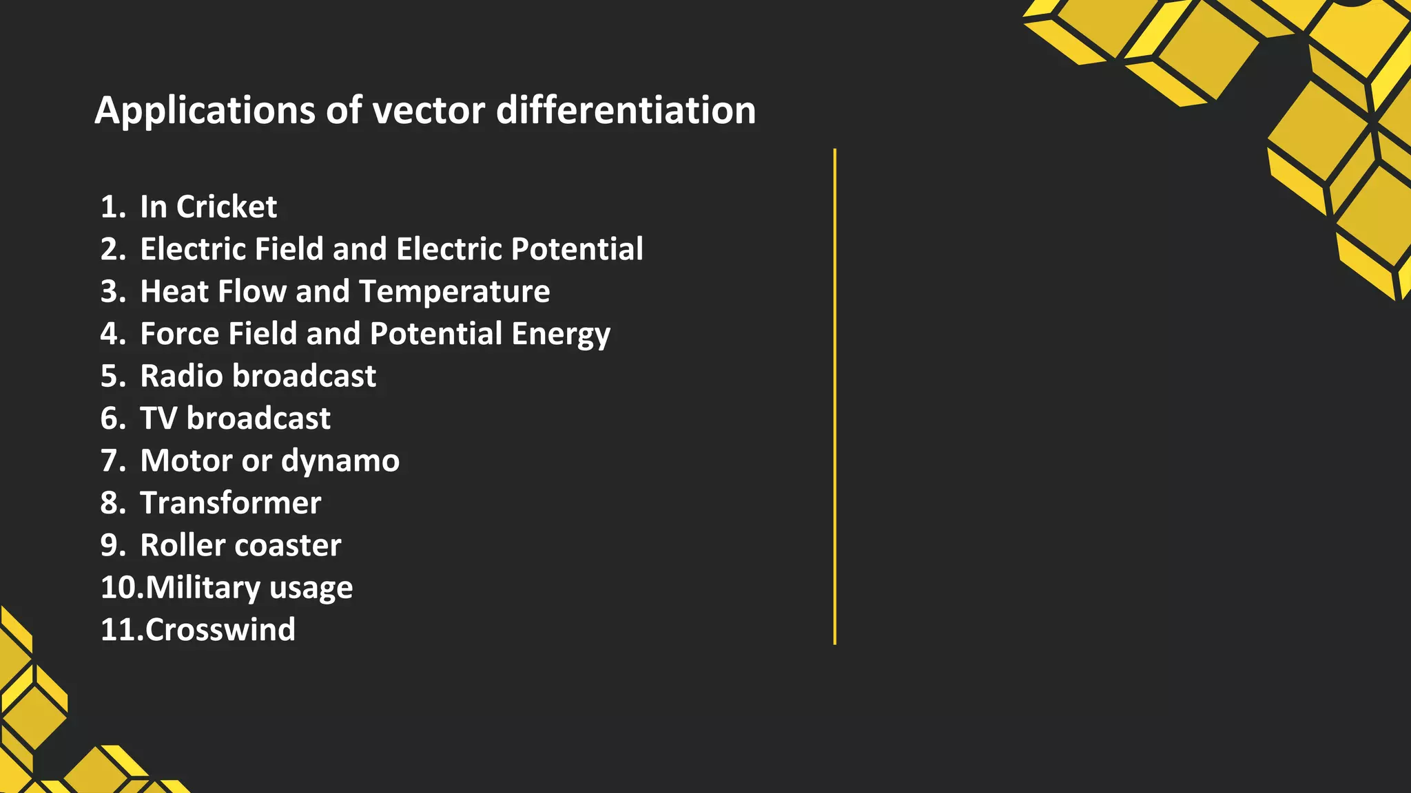 Mat 104 practical use of vector differentiation | PPT