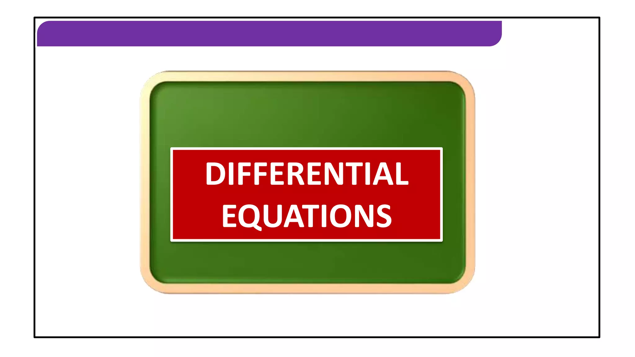 Maths differential equation ppt | PPT
