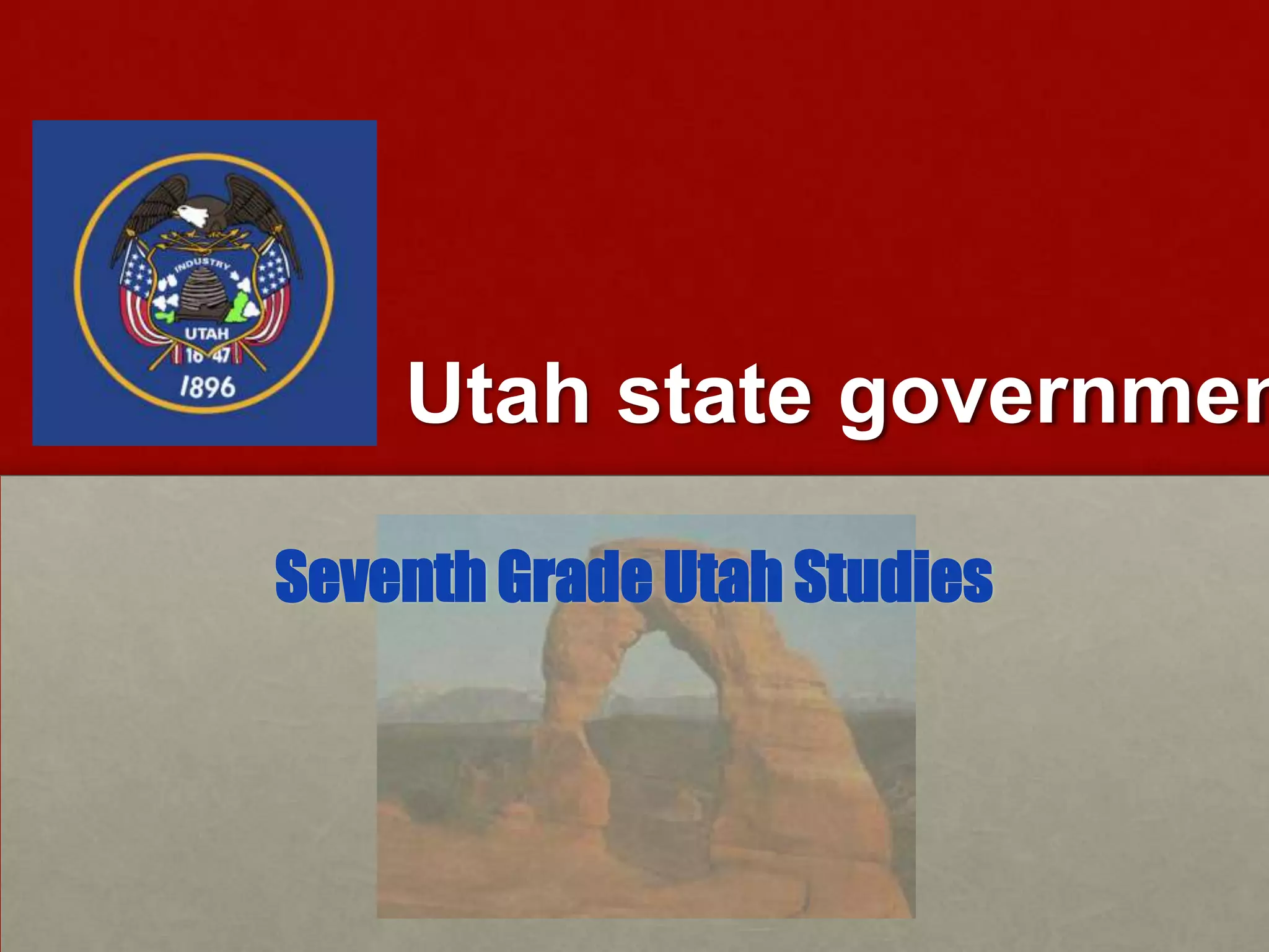 Utah Government PowerPoint | PPTX