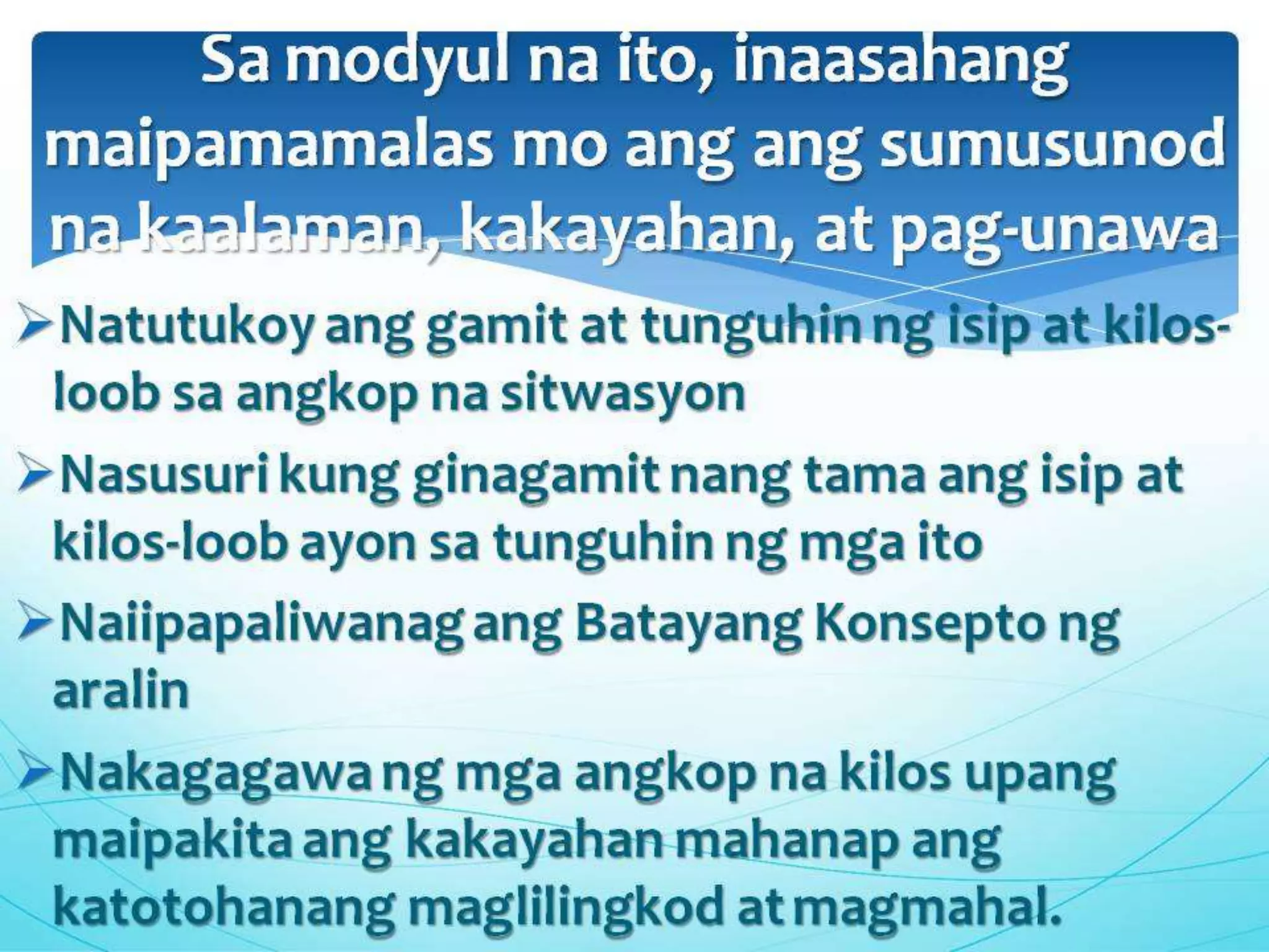 Mataas na gamit at tunguhin ng isip at kilos loob | PPTX