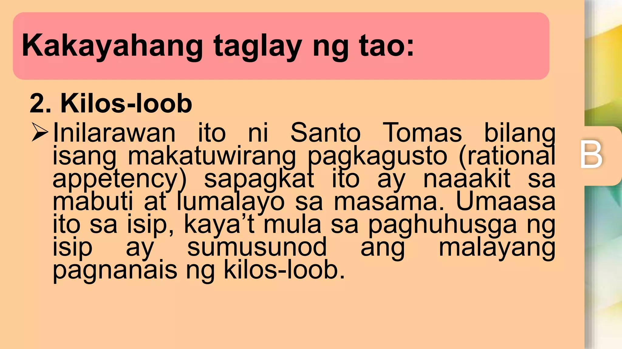 Mataas na Gamit at Tunguhin ng Isip at Kilos Loob.pptx