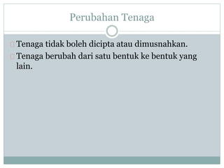 Bab 6: Matahari dan perubahan tenaga | PPTX