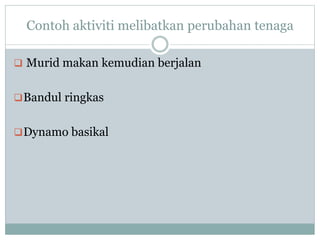 Bab 6: Matahari dan perubahan tenaga | PPTX