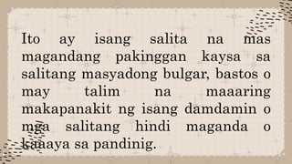 matalinghaga at eupemistikong pahayag.pptx