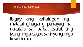 Matalinghagang mga Salita Filipino 8pptx | PPTX