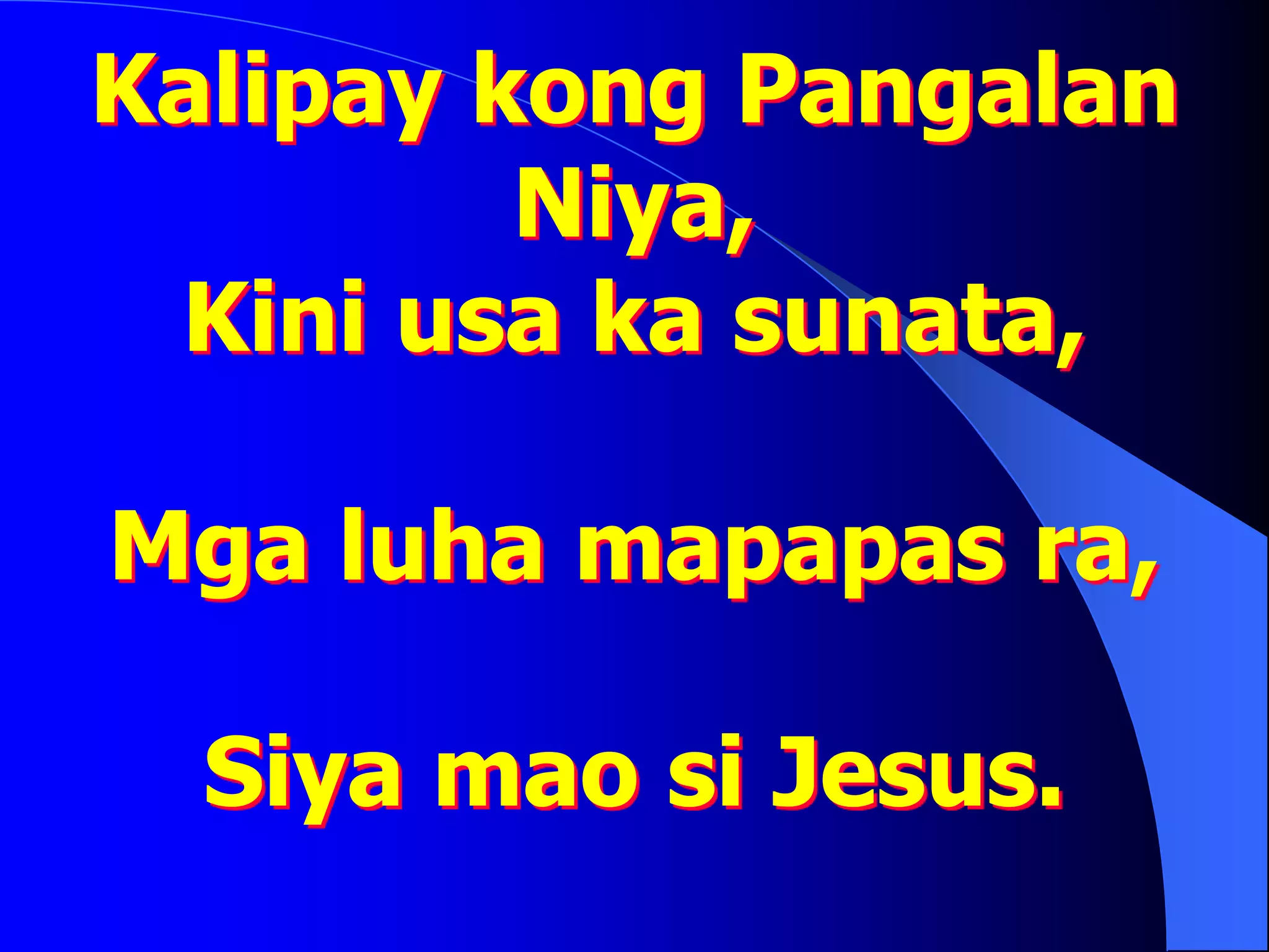 Matam-is Ang Ngalan Jesus.ppt