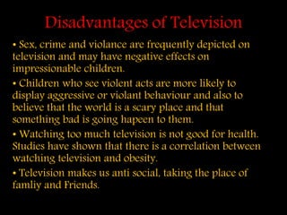 Advantage and Disadvantage of Television | PPTX
