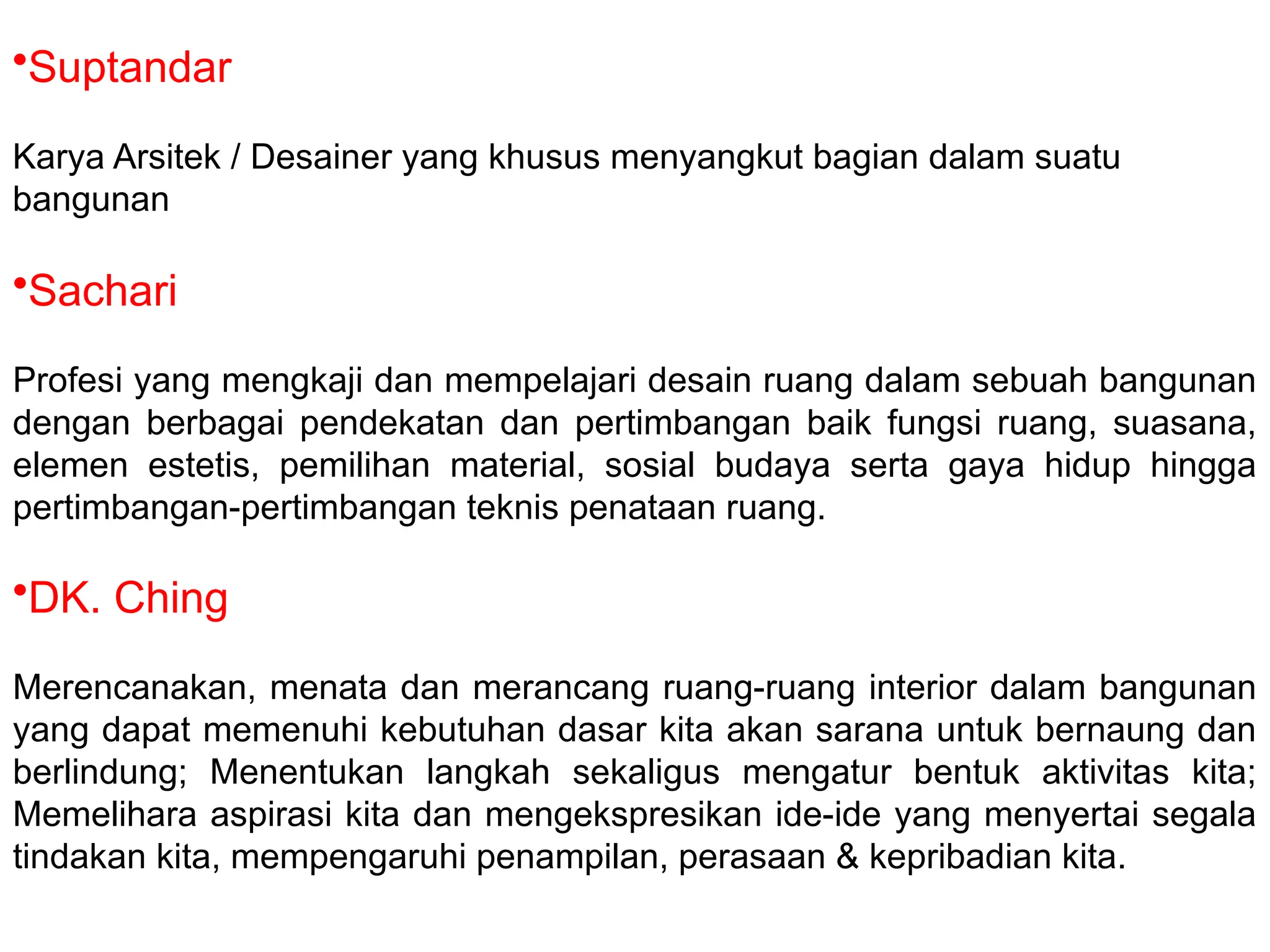 materi Desain Interior untuk anak smk membahas dasar desain interior | PPTX