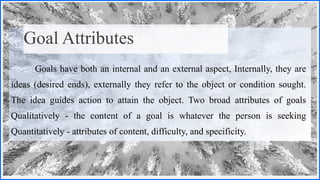 -Goal-Setting-Theory understanding the self.pptx