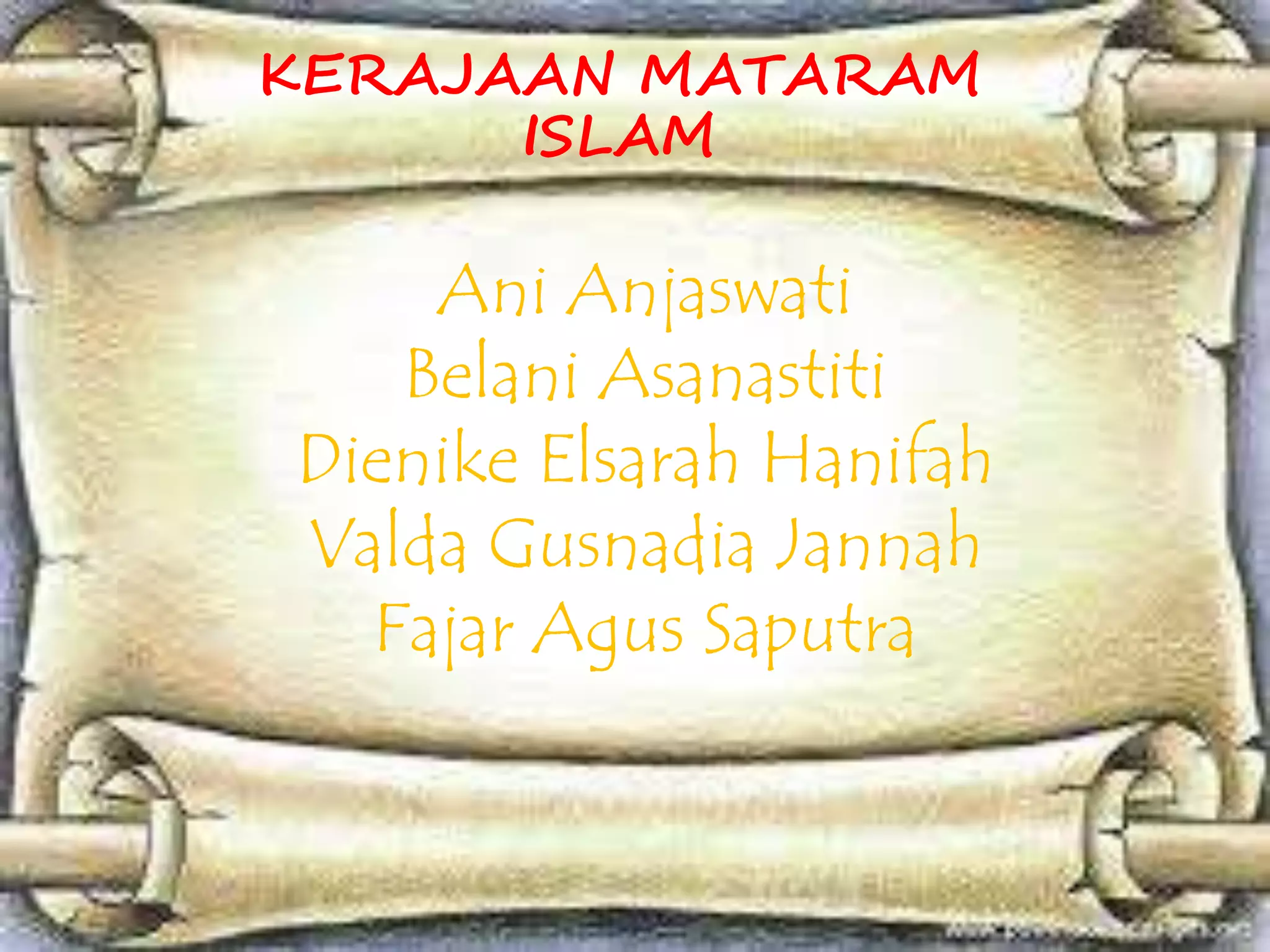 Kerajaan Mataram Islam | PPTX