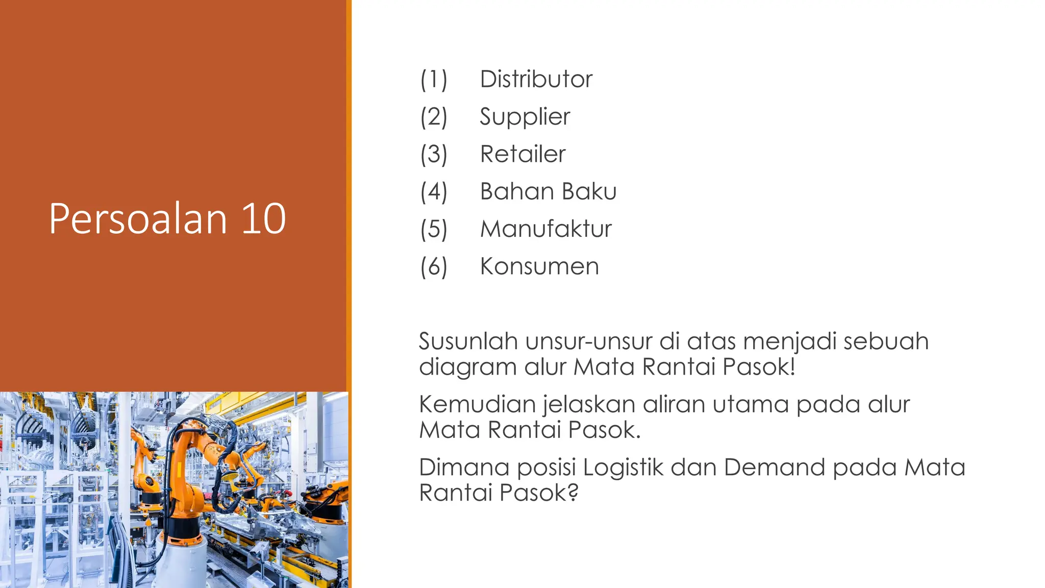 MATA RANTAI PASOK DAN LOGISTIK MAPEL DASAR TEKNIK ELEKTRONIKA .pptx