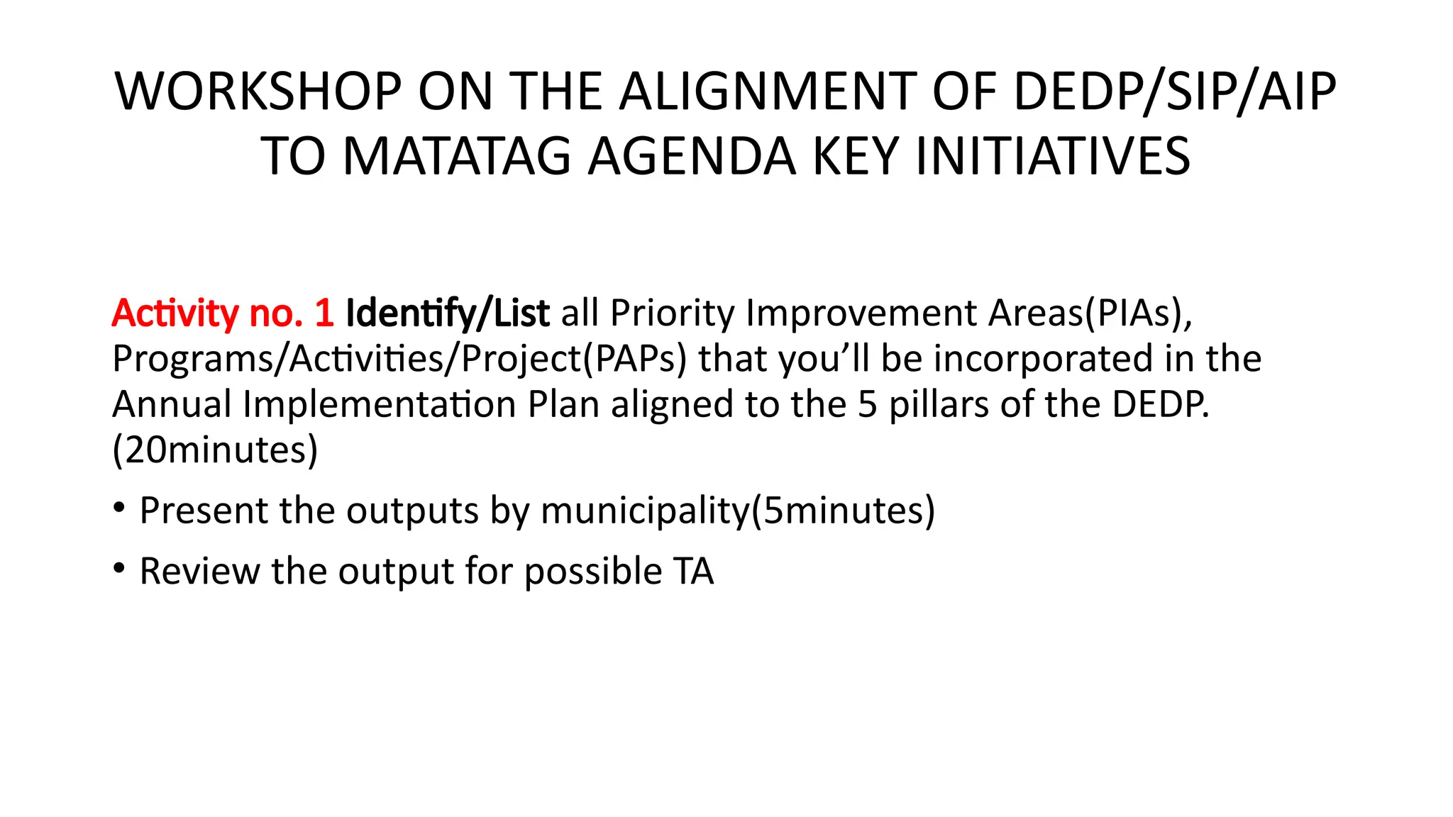 Matatag-Agenda-45-Key-Initiatives-to-be-aligned-to-DEDP-SIP-AIP.pptx