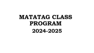 MATATAG-CLASS-PROGRAM-based-on-Policy-FINAL.pptx