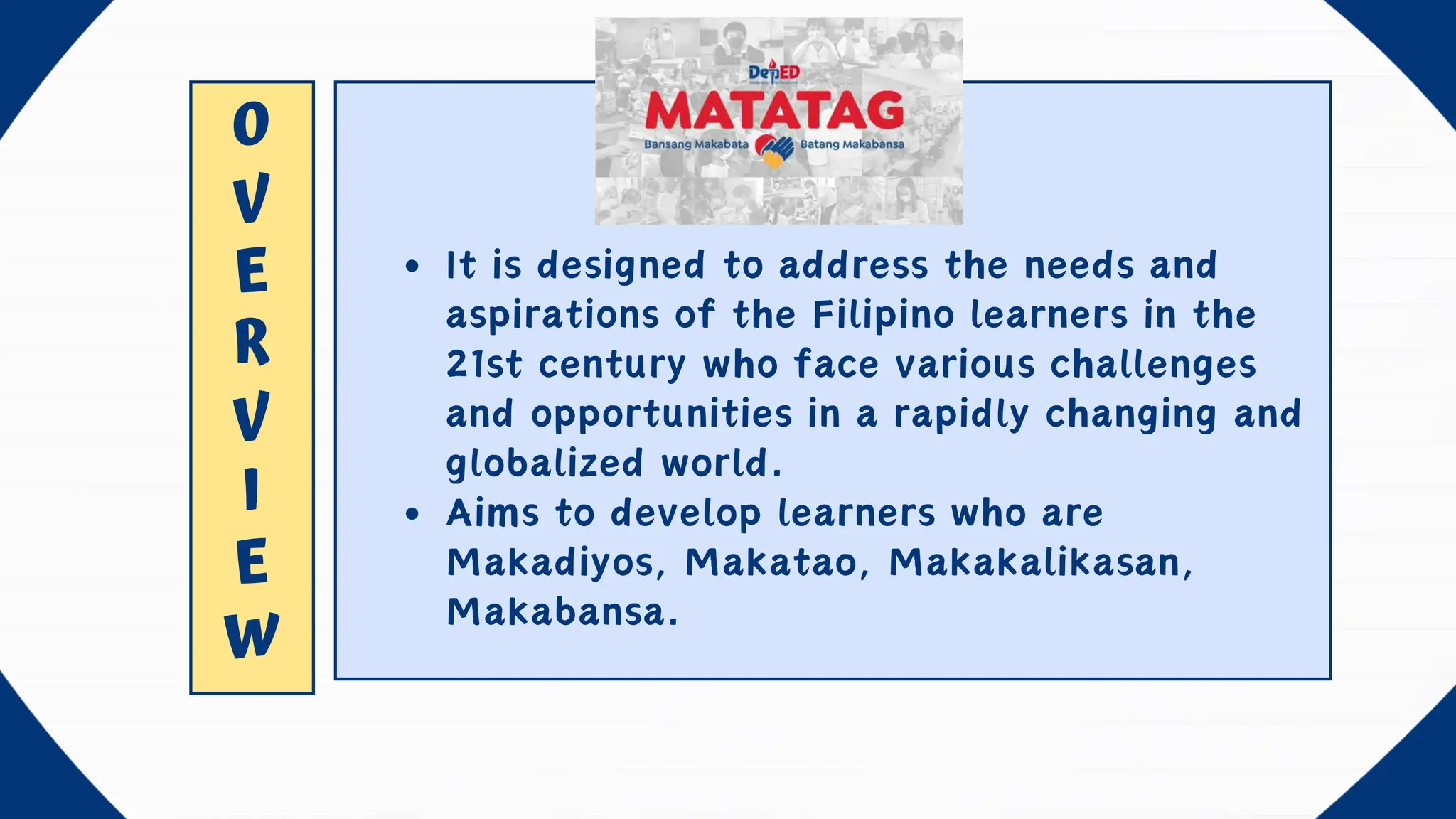 Matatag-Curriculum Bansang Makabata, Batang Makabansa | PPTX