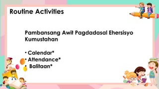MATATAG-KINDER-powerpoint presentationh_WK2_DAY1.pptx