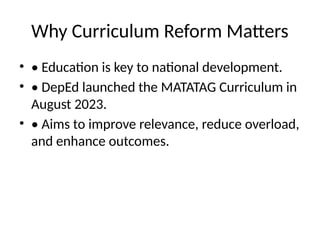 MATATAG_Curriculum_presentation basic.pptx