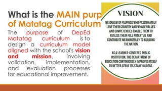 MATATAG REPORT OF CUR. DEV^L - Copy.pptx