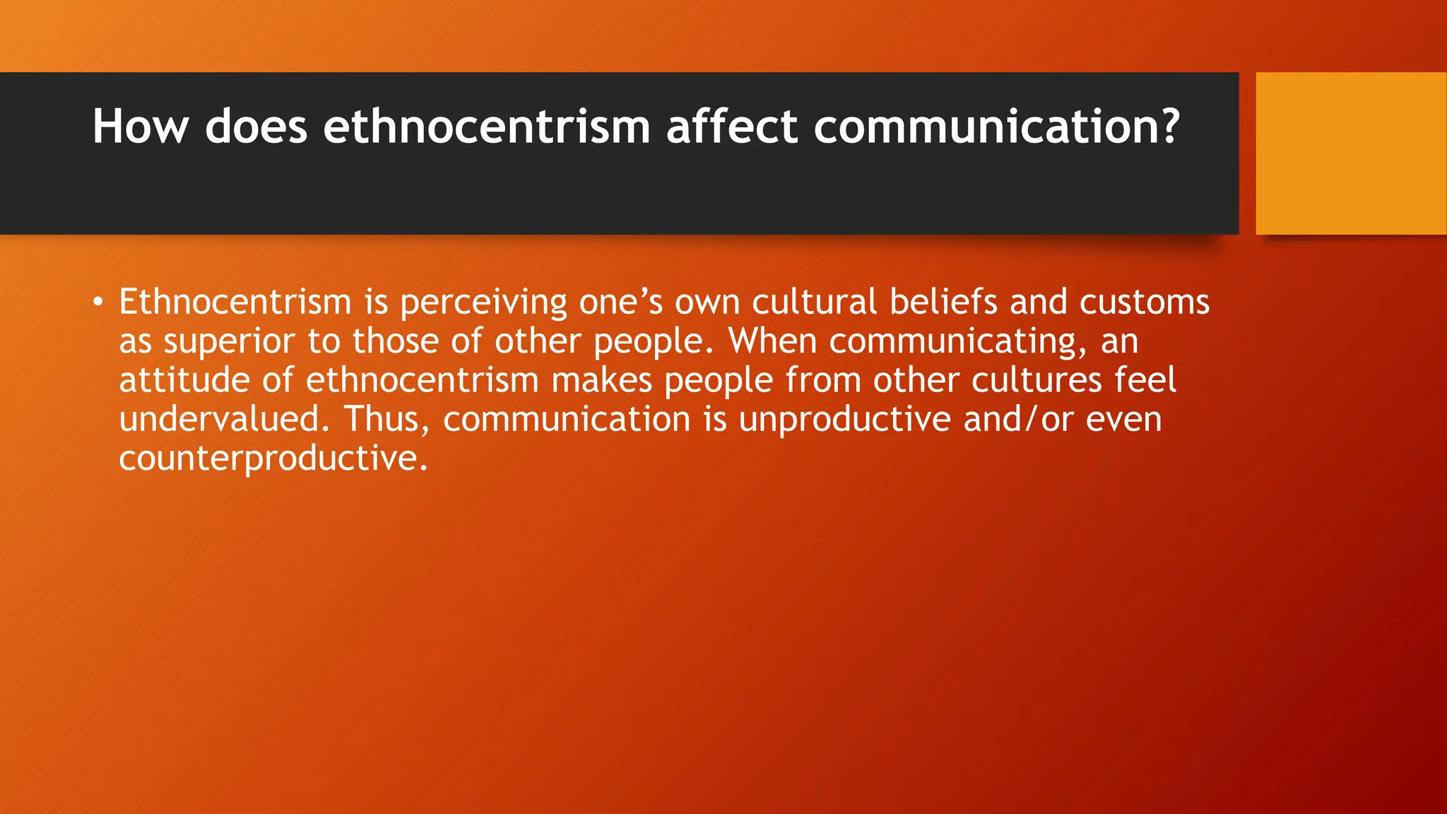 Ethnocentrism By Liezel G. Matayom (1).pptx