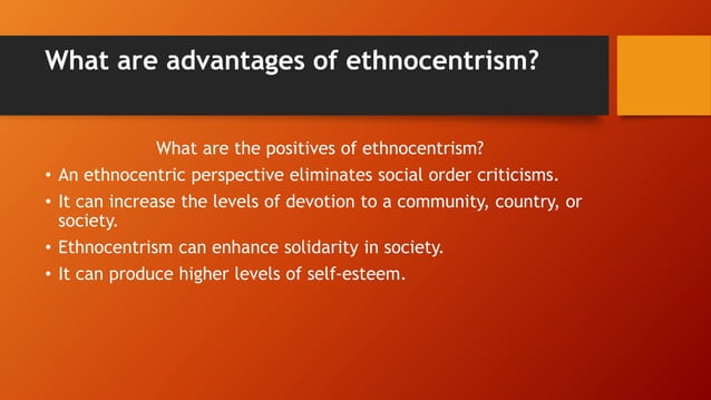 Ethnocentrism By Liezel G. Matayom (1).pptx | Debated Sensitive Social ...