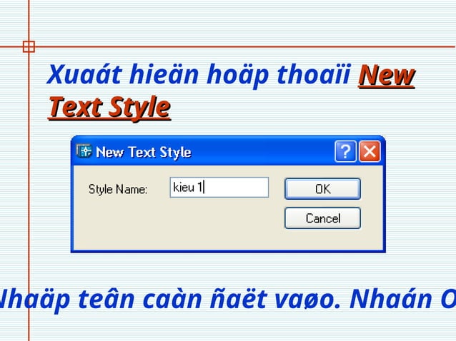Ve Mat cat trong phan mem autocad- TEXT.ppt