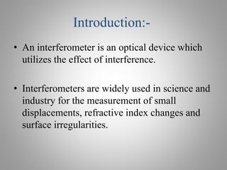 Match zender interferometer | PPTX