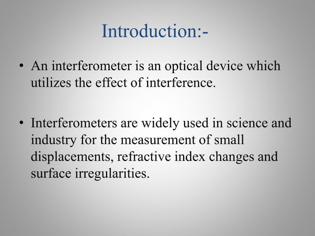 Match zender interferometer | PPTX | Physics | Science