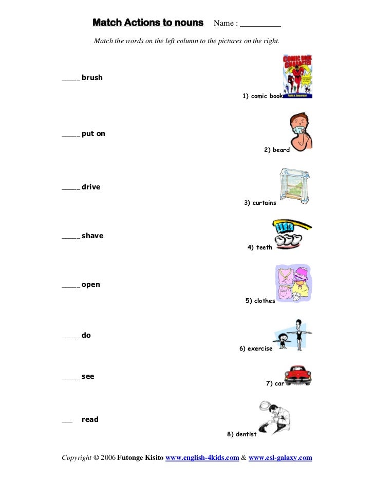 Match actions to nouns