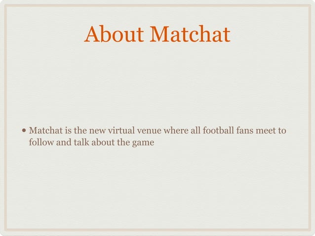 Matchat Overview | PPT